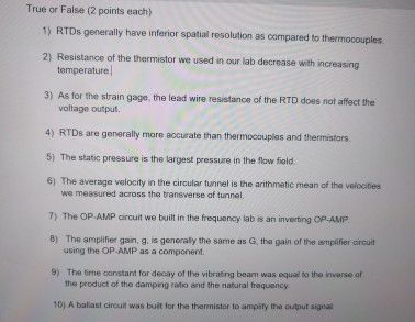 Solved True or False (2 points each) 1) RTDs generally have | Chegg.com