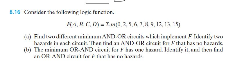 Solved 8.16 Consider the following logic function. F(A, B, | Chegg.com