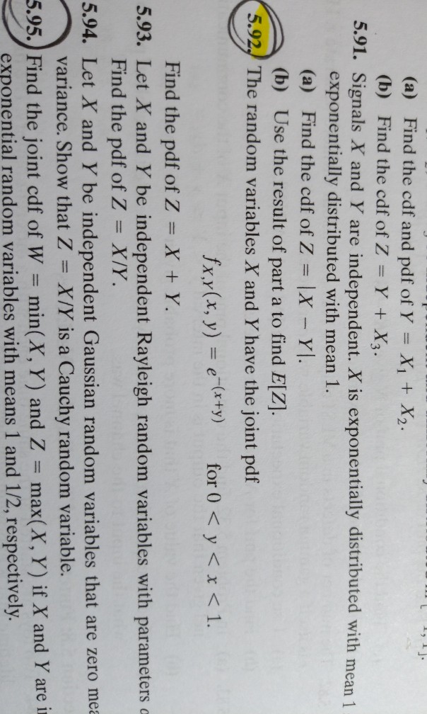 Solved (a) Find the cdf and pdf of Y = X1 + X2 (b) Find the | Chegg.com