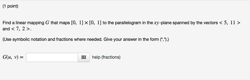 Solved 1 point Find a linear mapping G that maps [0, 1] × | Chegg.com