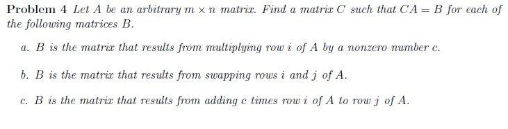 Solved Problem 4 Let A be an arbitrary m × n matrix. Find a | Chegg.com
