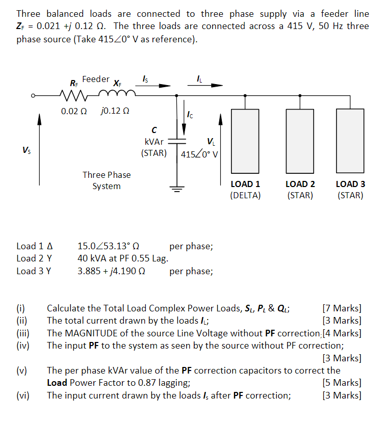 Solved Three balanced loads are connected to three phase | Chegg.com