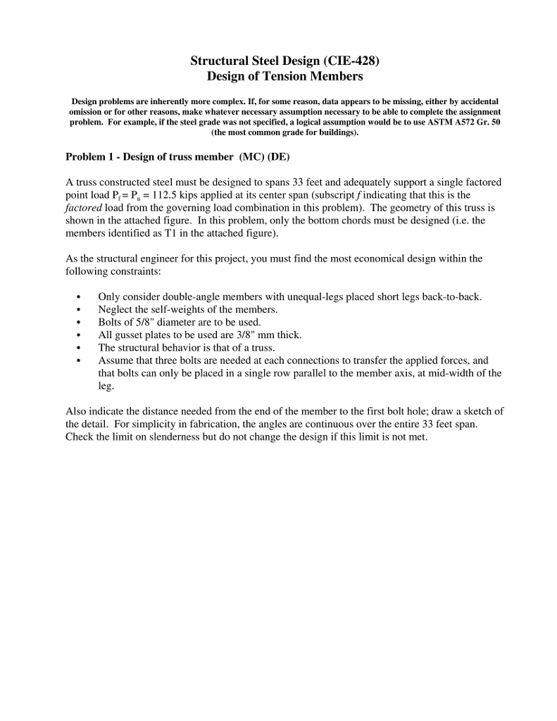 Structural Steel Design (CIE-428) Design of Tension | Chegg.com