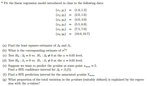 Solved Fit the linear regression model introduced in class | Chegg.com