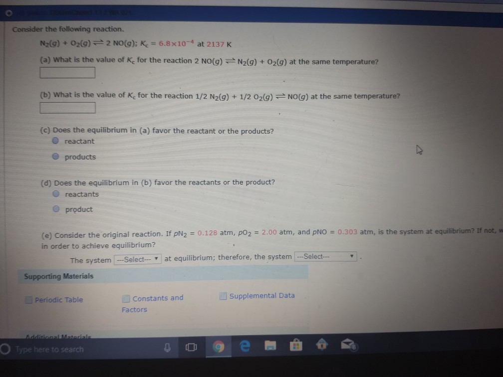 Solved Consider the following reaction. N2(g)+02(g)2 NO(g); | Chegg.com