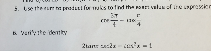 Solved Use the sum to product formulas to find the exact | Chegg.com