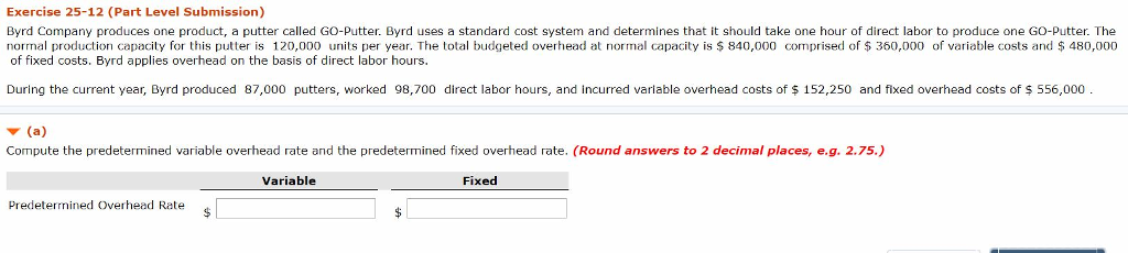Solved Exercise 25-12 (Part Level Submission) Byrd Company | Chegg.com