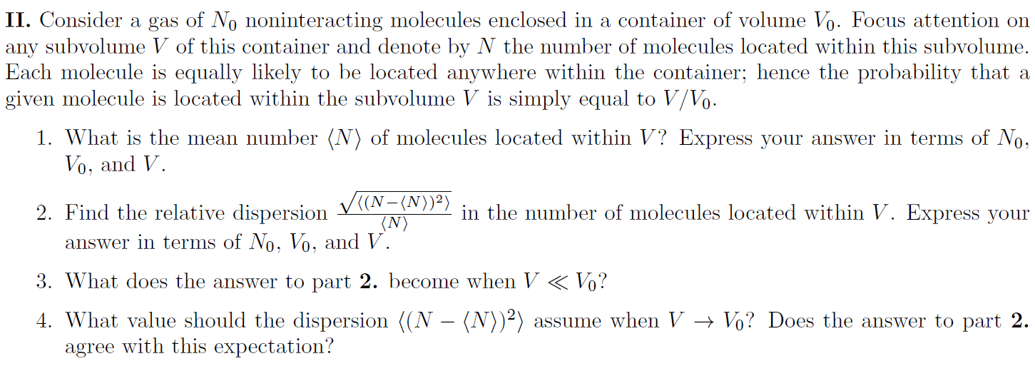 Solved Consider a gas of N0 noninteracting molecules | Chegg.com