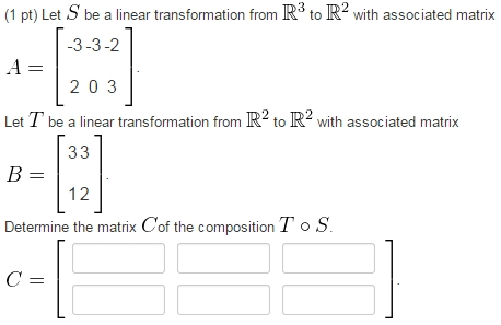 Solved Let S be a linear transformation from R^3 to R^2 with | Chegg.com
