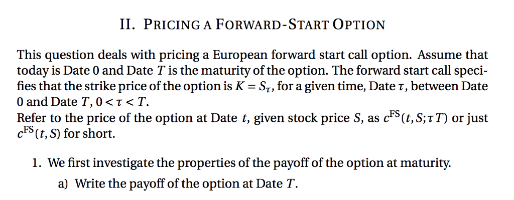 II. PRICING A FORWARD-START OPTION This question | Chegg.com