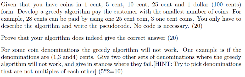 Solved Can someone help me with these Greedy Algorithm | Chegg.com