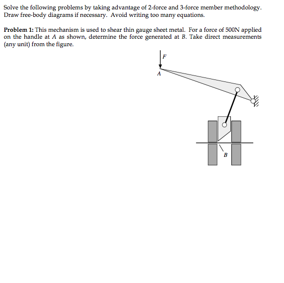 Solved Solve The Following Problems By Taking Advantage Of