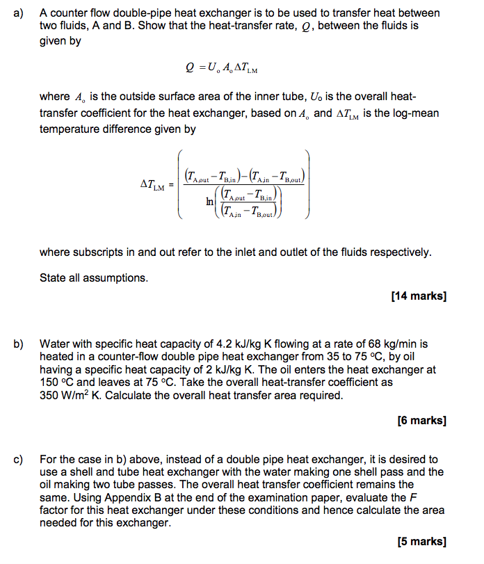 Solved a) A counter flow double-pipe heat exchanger is to be | Chegg.com
