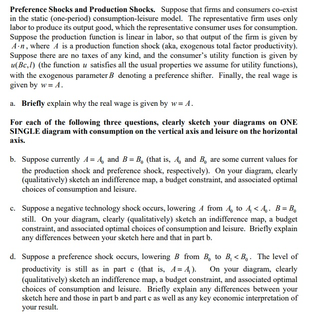 Preference Shocks and Production Shocks. Suppose that | Chegg.com