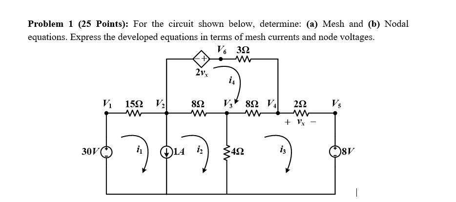 Solved For the circuit shown below, determine: (a) Mesh and | Chegg.com