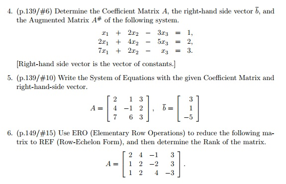 Solved 4. (p.139/#6) Determine the Coefficient Matrix A, the | Chegg.com