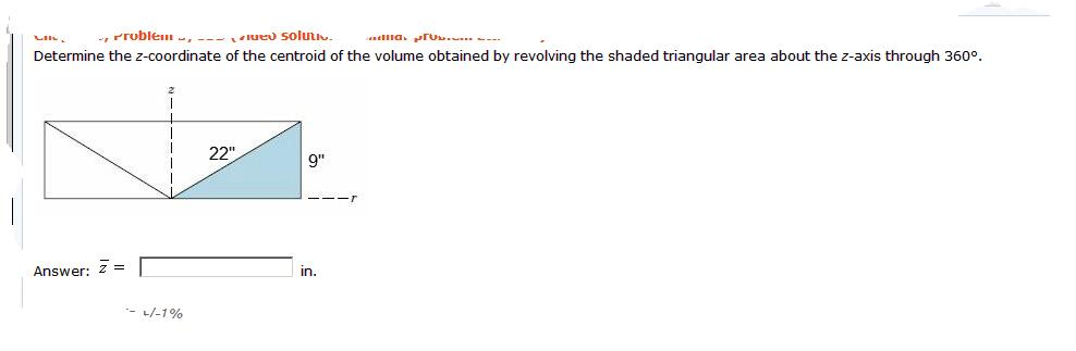 Solved Determine the z-coordinate of the centroid of the | Chegg.com