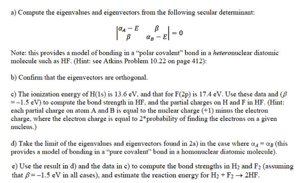 Compute the eigenvalues and eigenvectors from the | Chegg.com
