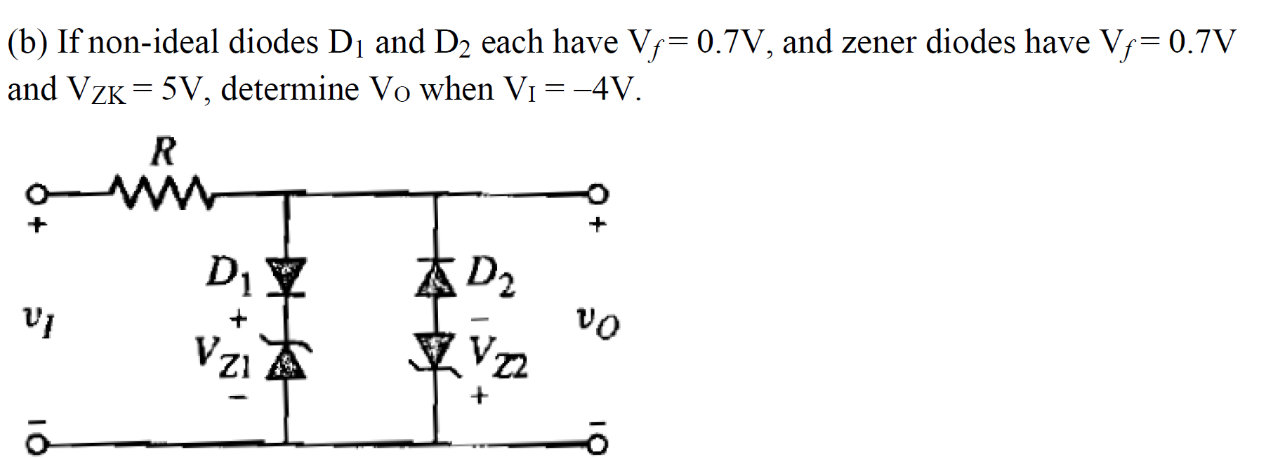 Solved If non-ideal diodes D_1 and D_2 each have V_f= 0.7V, | Chegg.com