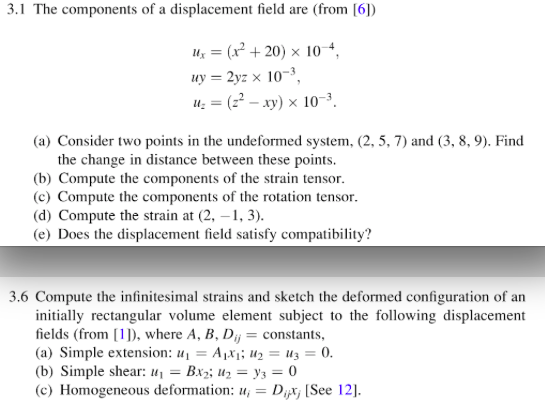 Solved 3.1 The components of a displacement field are (from | Chegg.com