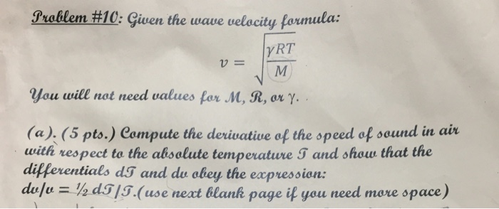 Solved Given the wave velocity formula: v = Squareroot | Chegg.com