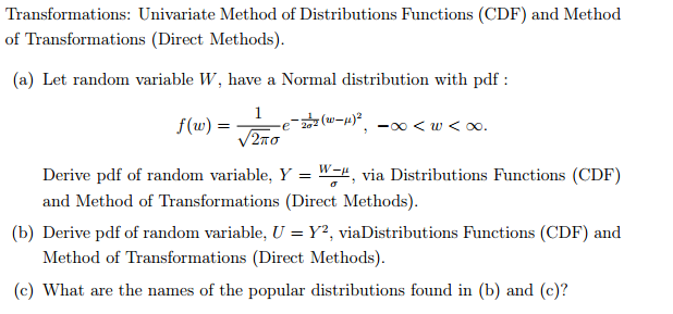 Solved Transformations: Univariate Method of Distributions | Chegg.com