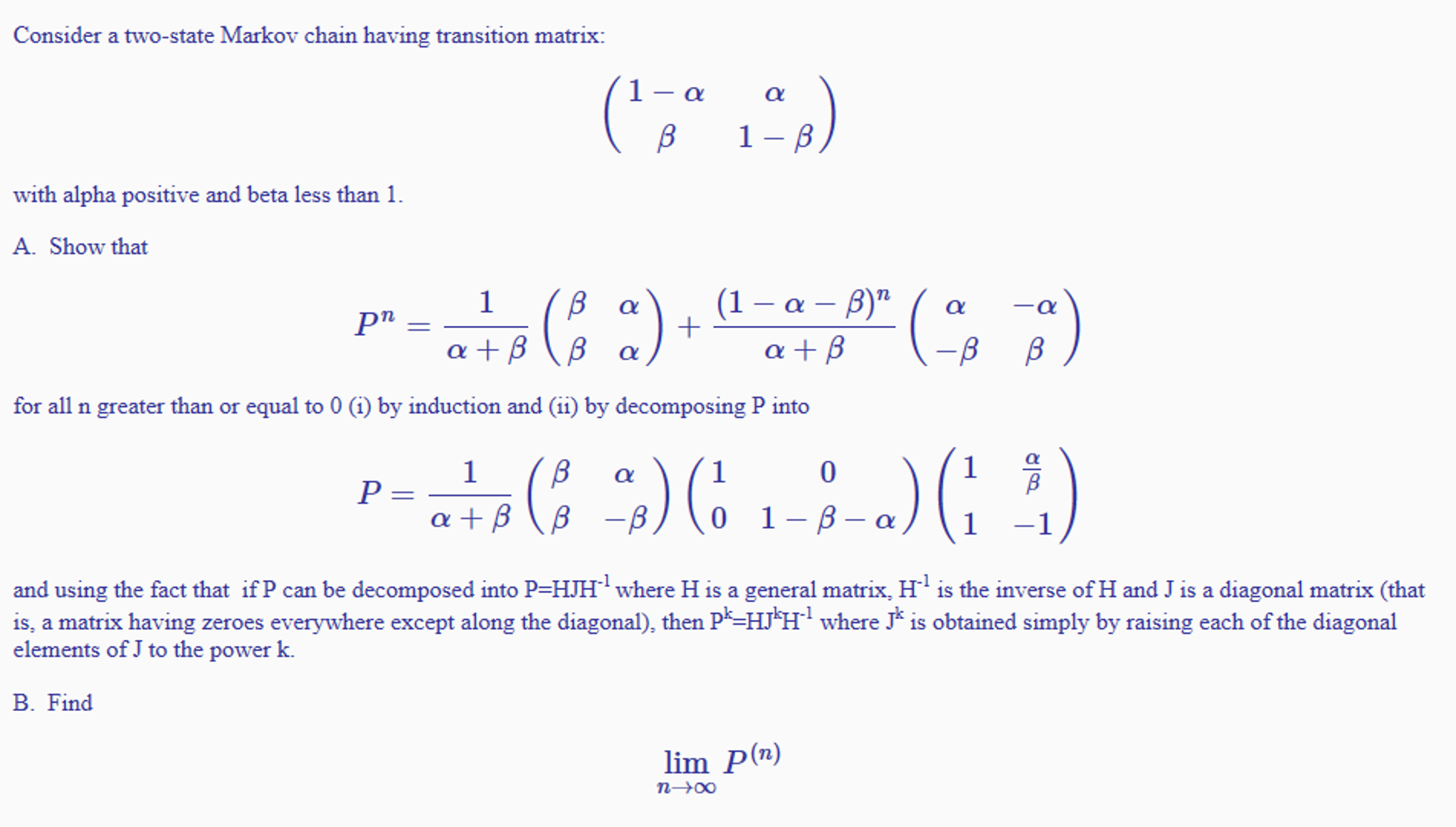 Solved Consider a two-state Markov chain having transition | Chegg.com