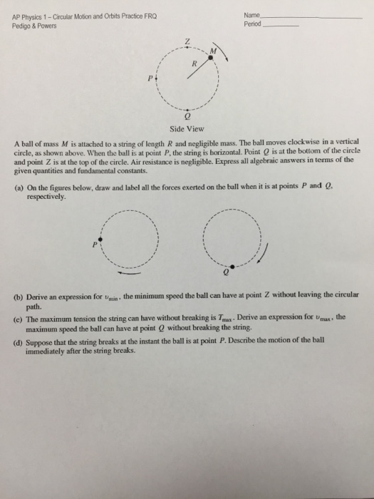 Solved AP Physics 1-Circular Motion and Orbits Practice FRO | Chegg.com