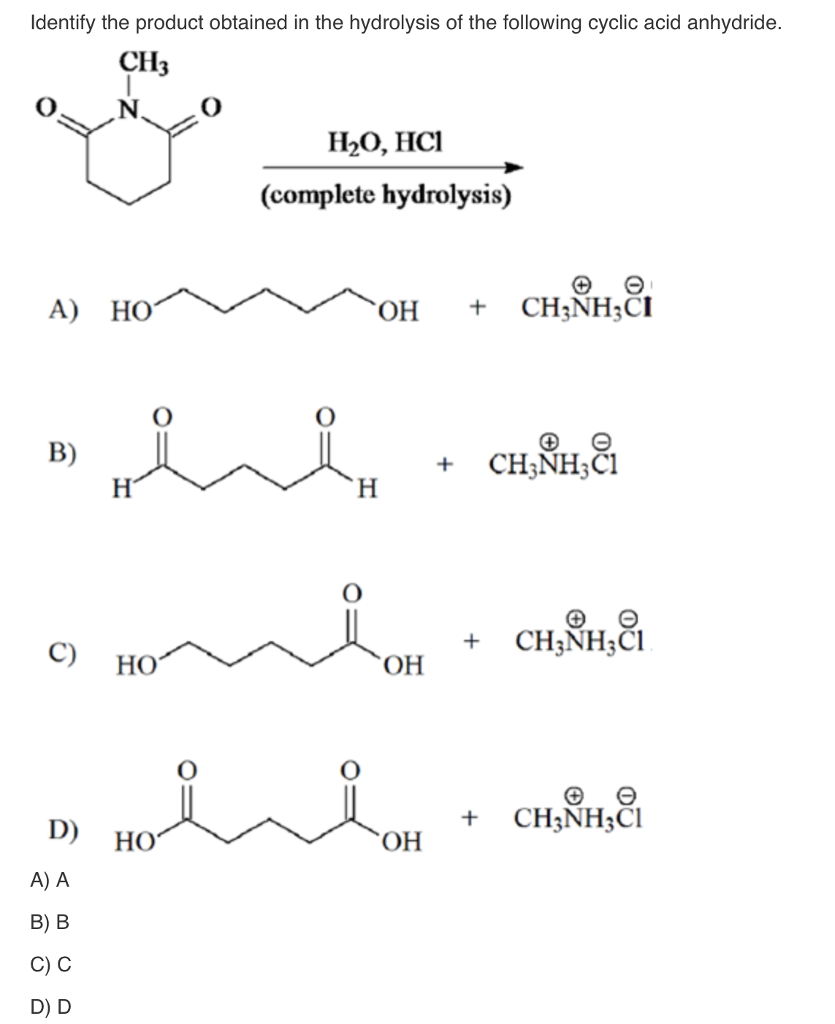 Solved What are the hydrolysis products of the following | Chegg.com