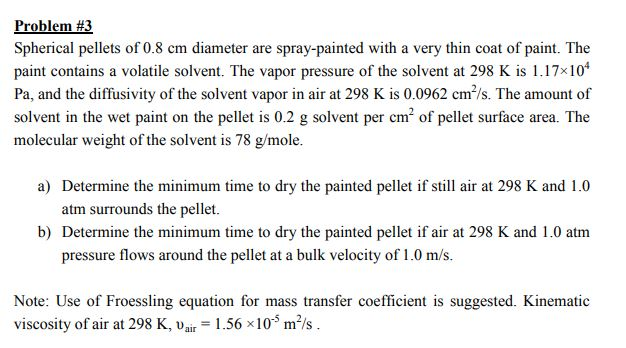 Solved Problem #3 Spherical pellets of 0.8 cm diameter are | Chegg.com