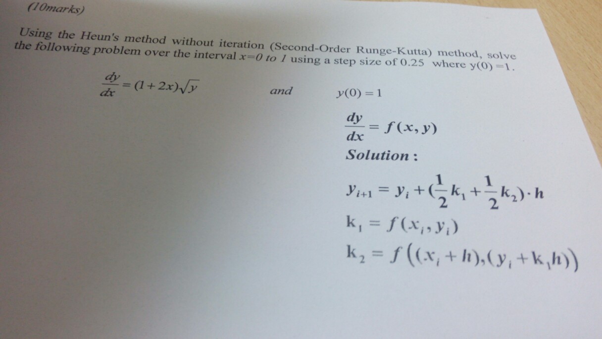 Solved 1omarks Using The Heuns Method Without Iteration 