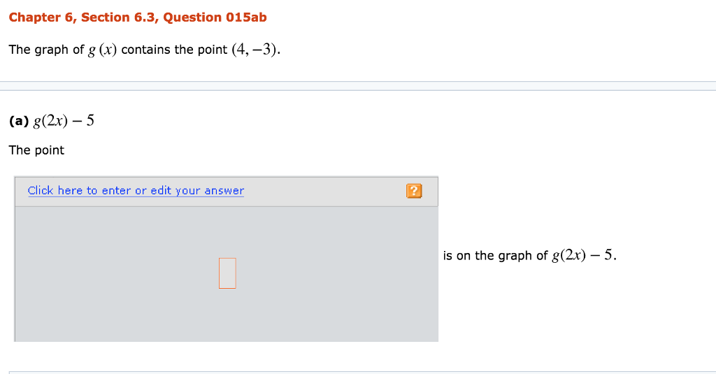 Solved Chapter 6, Section 6.3, Question 015ab The graph of g | Chegg.com