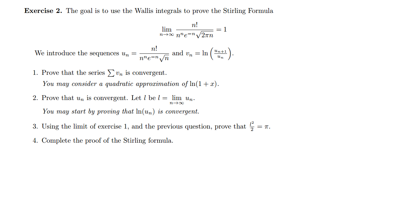 Exercise 2. The goal is to use the Wallis integrals | Chegg.com