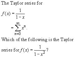 Solved The Taylor series for f(X) = 1/1 - x = | Chegg.com