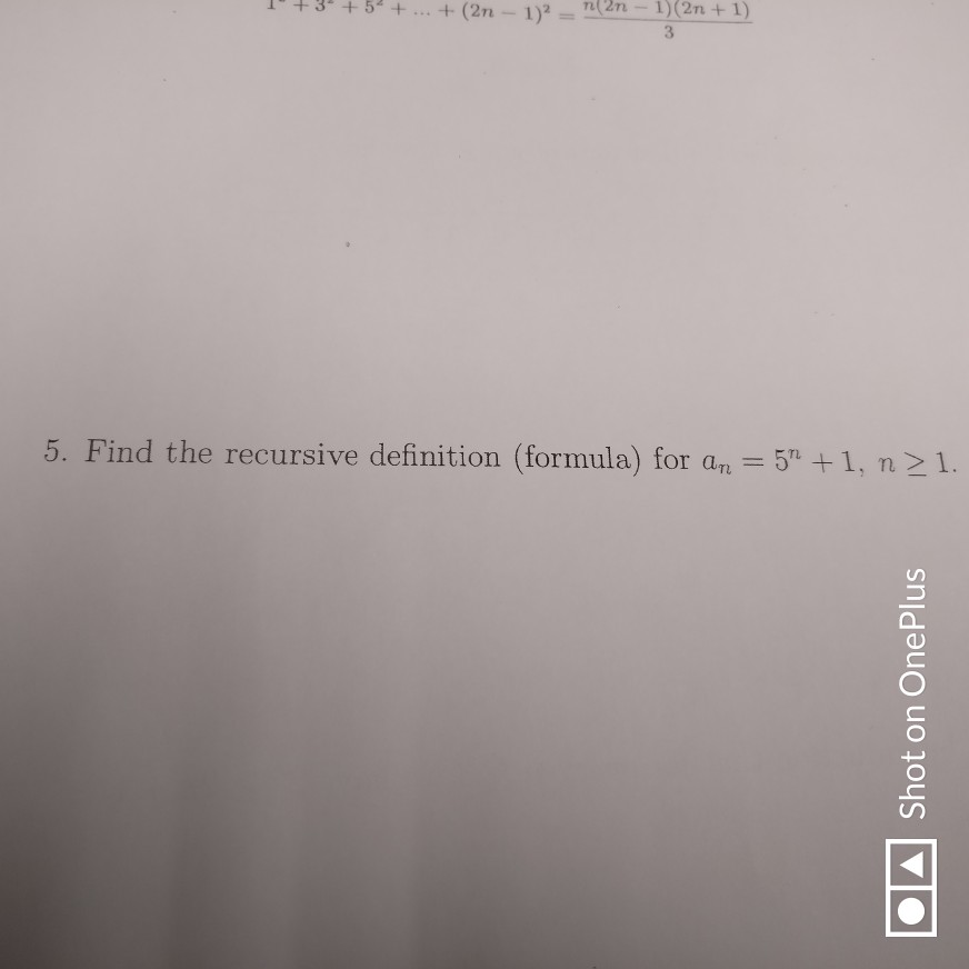 Solved 3 5. Find the recursive definition (formula) for an | Chegg.com