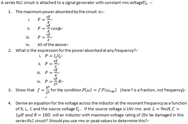 Solved A series RLC circuit is attached to a signal | Chegg.com