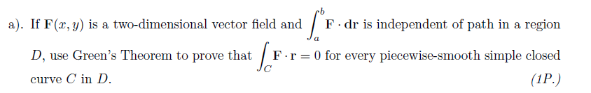 Solved If F(x, y) is a two-dimensional vector field and | Chegg.com