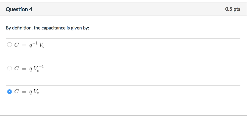 Solved By definition, the capacitance is given by: C = q^-1 | Chegg.com