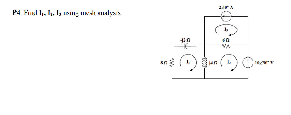 Solved Find I1, I2, I3 using mesh analysis. | Chegg.com