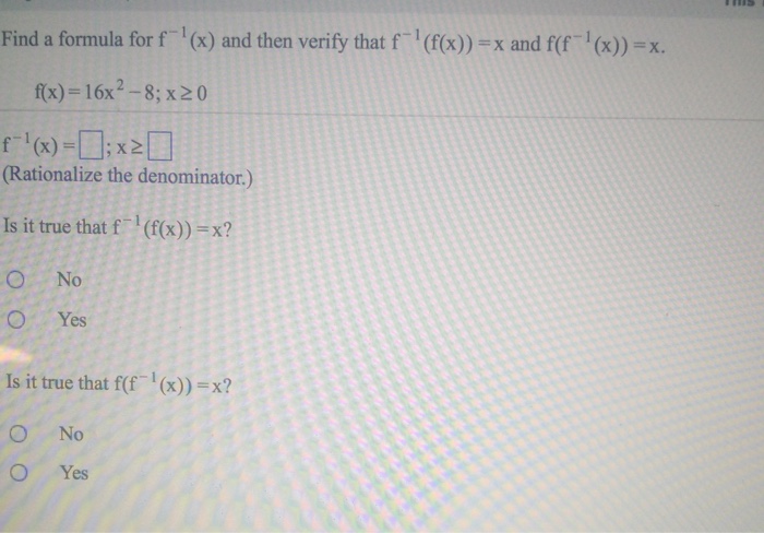Solved Find a formula for f^-1(x) and then verify that f^-1 | Chegg.com