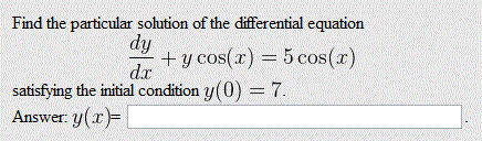 Solved Find the particular solution of the differential | Chegg.com