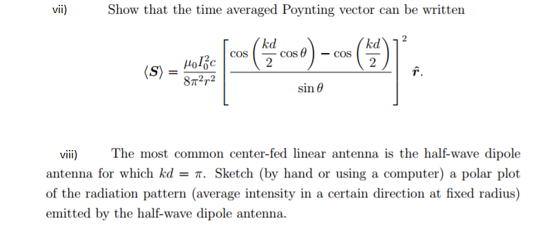 Solved +d/2 The center-fed linear antenna is a common | Chegg.com