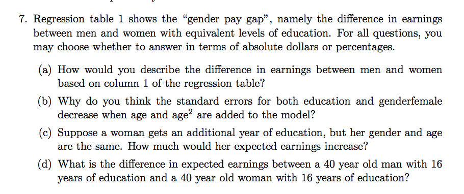 7. Regression table 1 shows the "gender pay gap", | Chegg.com
