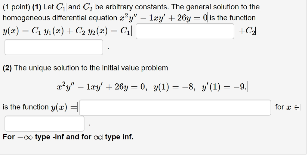 Solved Let C_1 and C_2 be arbitrary constants. The general | Chegg.com