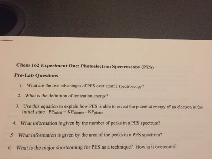 Solved Chem 162 Experiment one: Photoelectron spectroscopy | Chegg.com