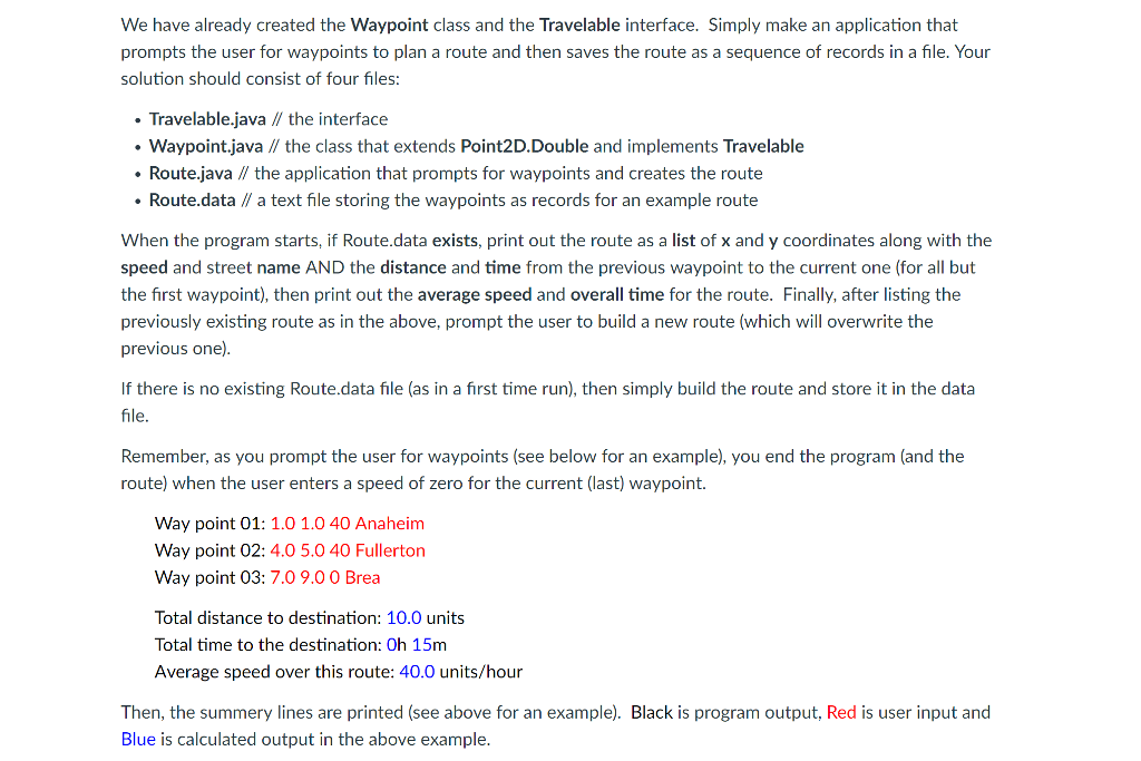 We have already created the Waypoint class and the | Chegg.com