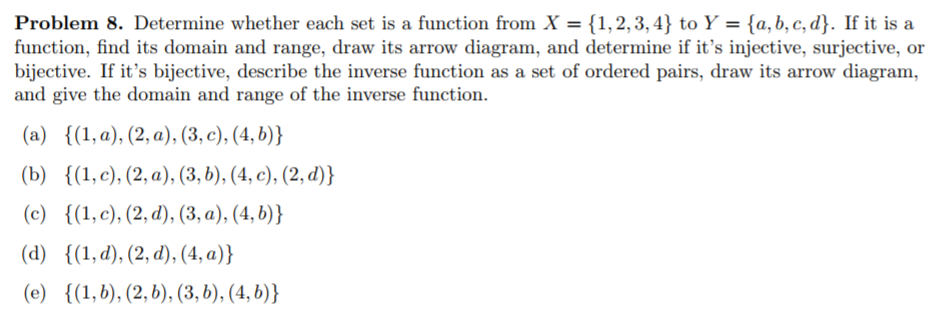 Solved Problem 8. Determine whether each set is a function | Chegg.com