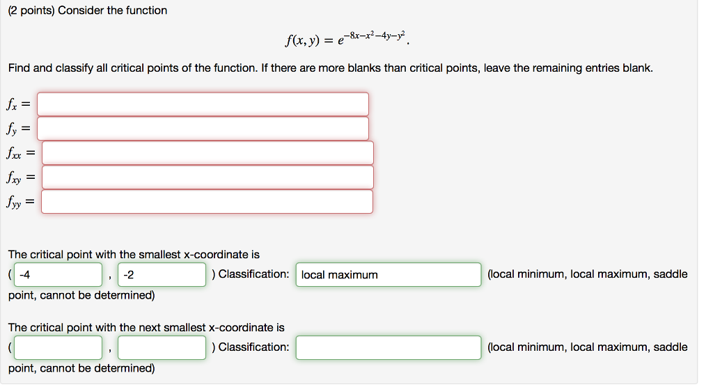 Solved Consider the function f(x, y) = e-8x - x^2 - 4y - | Chegg.com