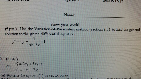 Solved Use the Variation-of-Parameters method (section 8.7) | Chegg.com