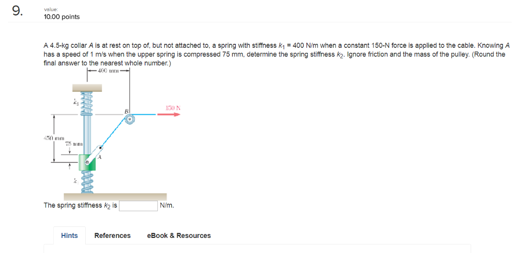Solved value 10.00 points A 4.5-kg collar A is at rest on | Chegg.com